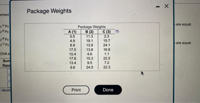 Solved Package Weights are equal. are equal.The data in the | Chegg.com