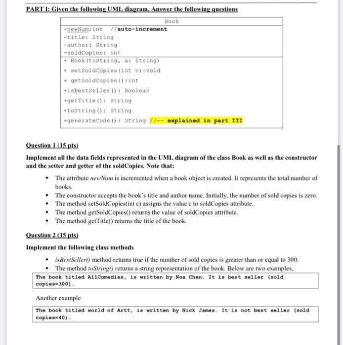 Solved PART 1: Given the following UML diagram. Answer the | Chegg.com