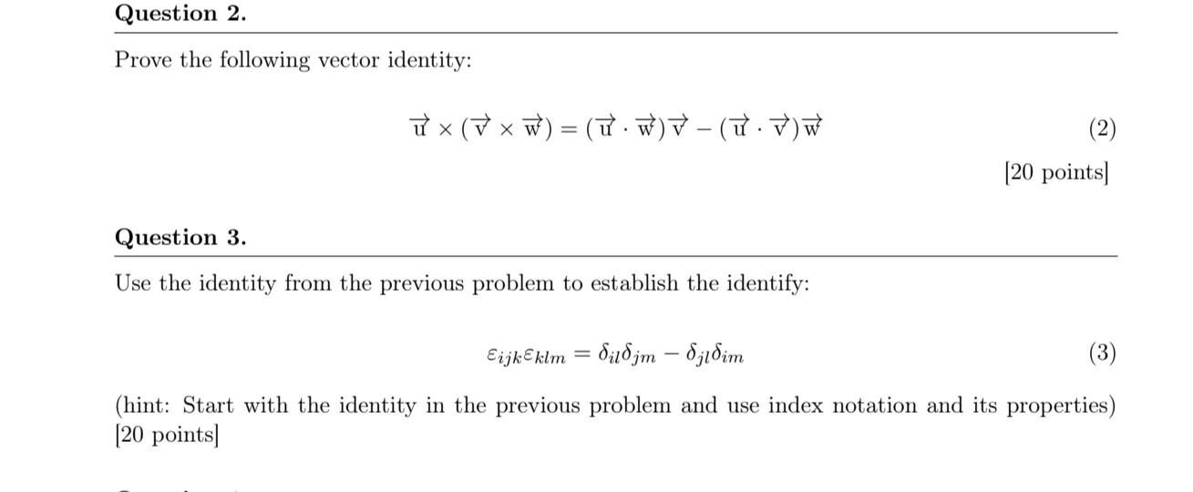 Solved Prove the following vector identity: | Chegg.com