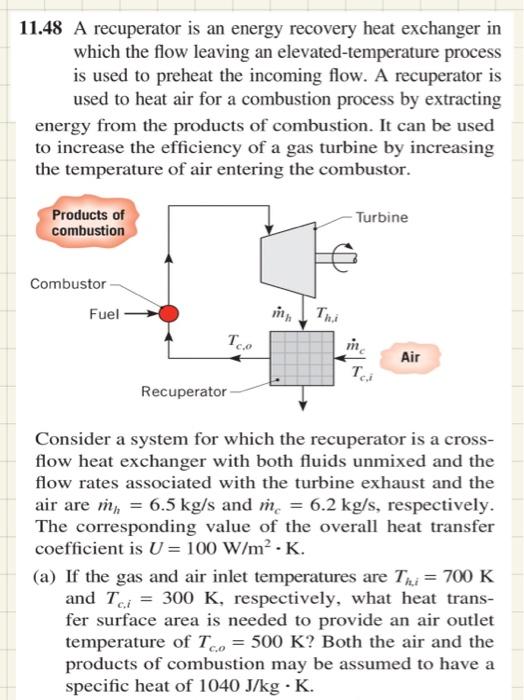 Solved 11.48 A recuperator is an energy recovery heat | Chegg.com