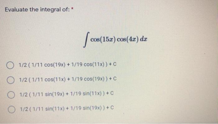 Solved Determine the integral of: * cos(3t) sin(8t) dt - | Chegg.com