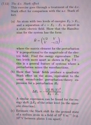 Solved (7.12) ﻿The d.c. ﻿Stark effectThis exercise goes | Chegg.com