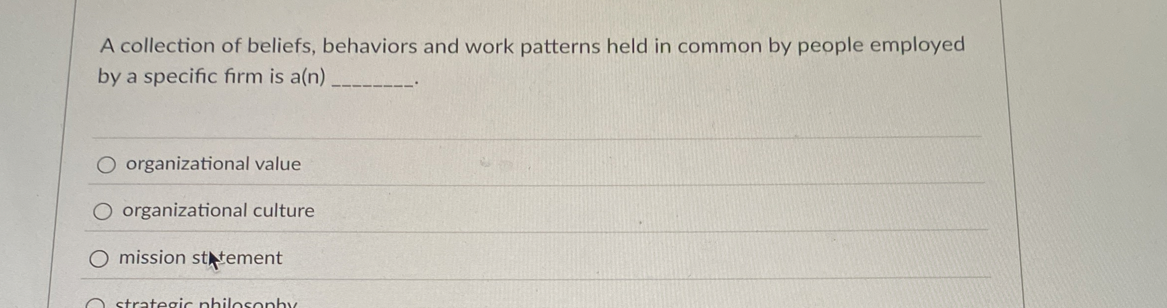Solved A collection of beliefs, behaviors and work patterns | Chegg.com
