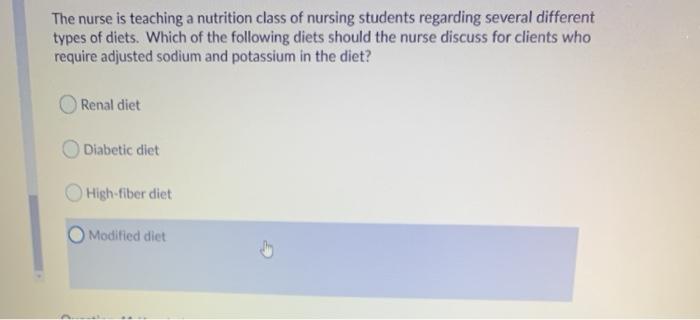 Solved The nurse is teaching a nutrition class of nursing | Chegg.com