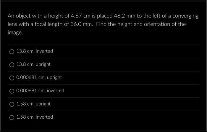 Solved An object with a height of 4.67 cm is placed 48.2 mm | Chegg.com