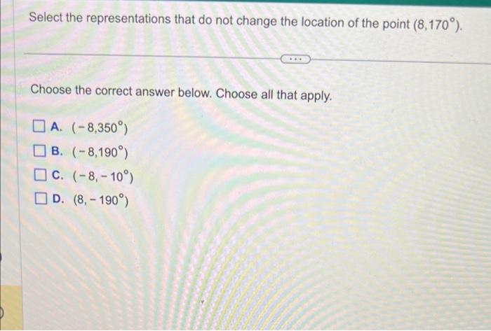 Solved Select the representations that do not change the | Chegg.com