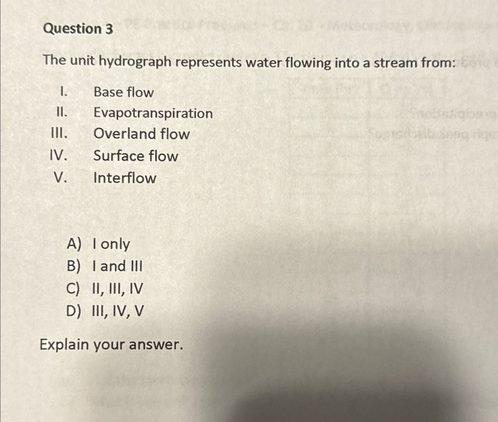 Solved Question 3The unit hydrograph represents water | Chegg.com