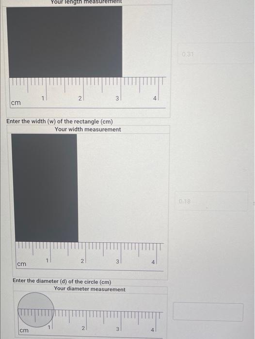 Solved using a metric ruler the length and width of the | Chegg.com