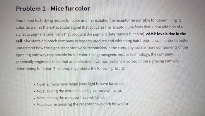 Solved Problem 1 - Mice fur color Your friend is studying | Chegg.com