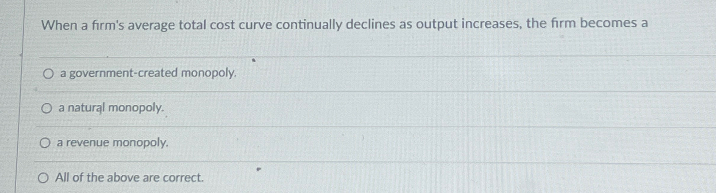 Solved When a firm's average total cost curve continually | Chegg.com