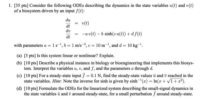 Solved 1. [35 pts] Consider the following ODEs describing | Chegg.com