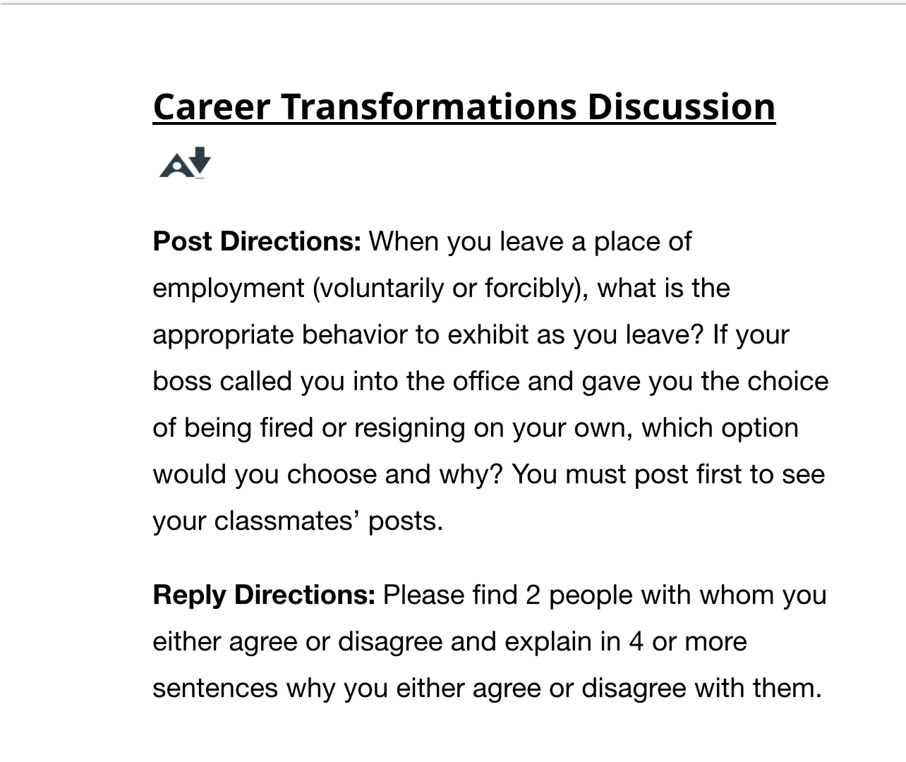 Career Transformations DiscussionPost Directions: | Chegg.com