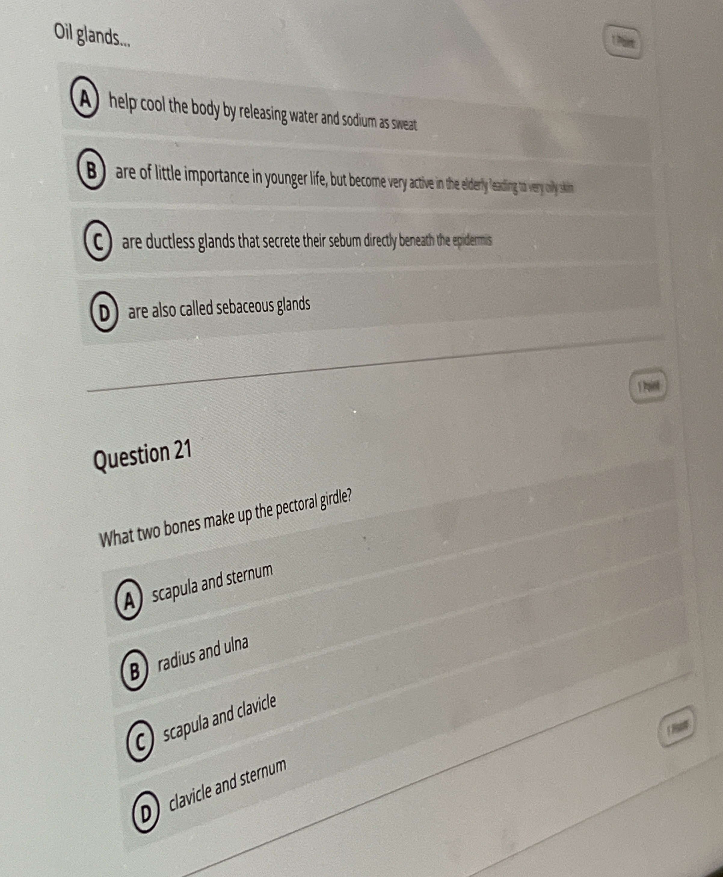 Solved Oil glands...A. ﻿help cool the body by releasing | Chegg.com