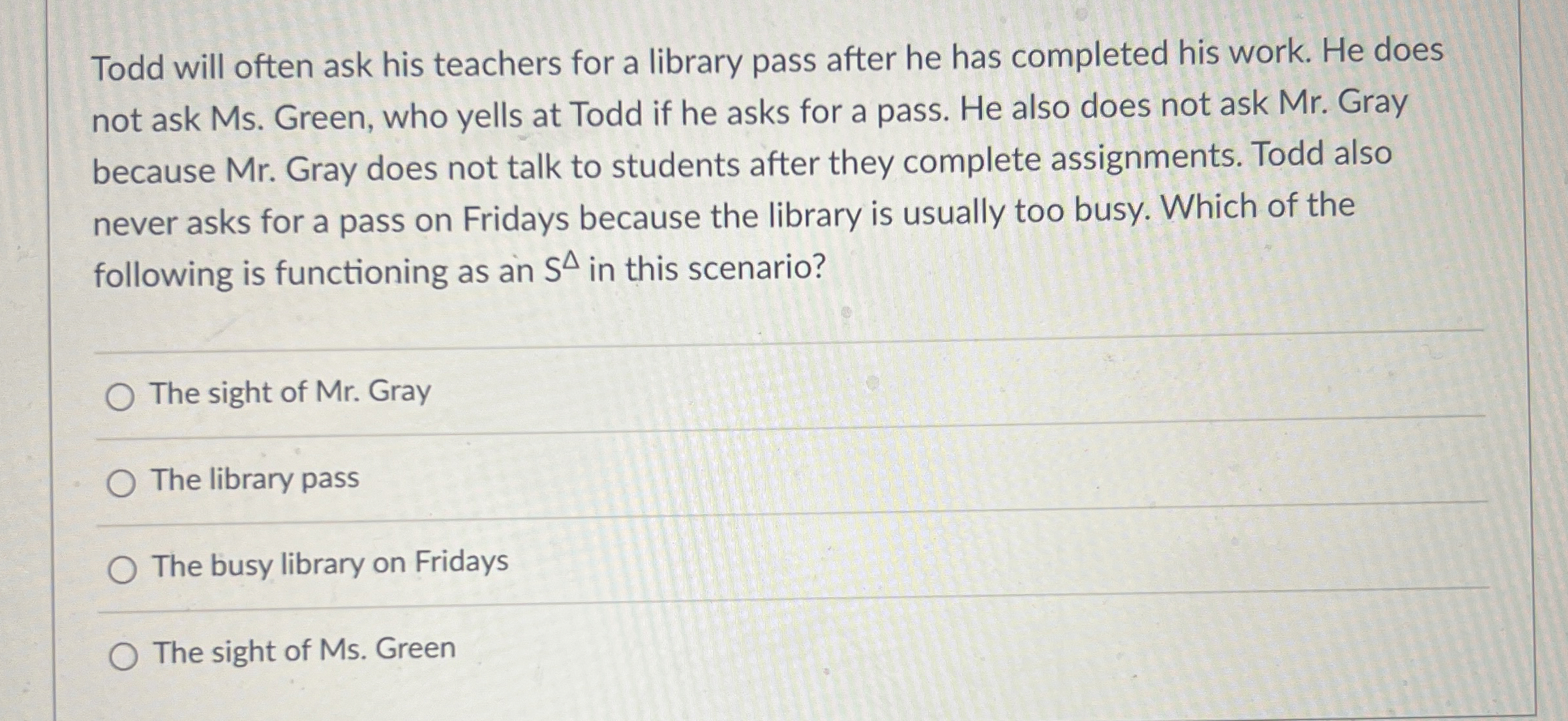 Solved Todd will often ask his teachers for a library pass | Chegg.com