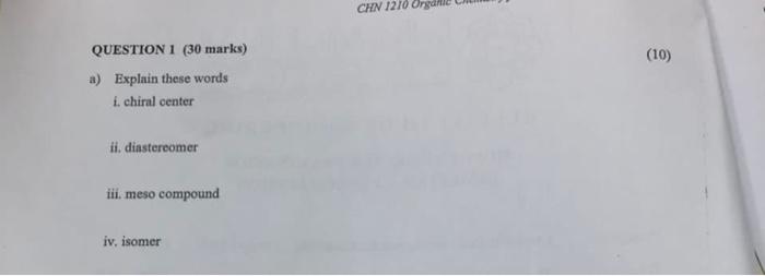 Solved QUESTION 1 (30 marks) (10) a) Explain these words i. | Chegg.com
