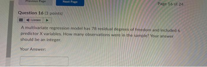 Solved A multivariate regression model has 78 residual | Chegg.com