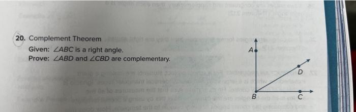 Solved 20. Complement Theorem Given: ∠ABC is a right angle. | Chegg.com