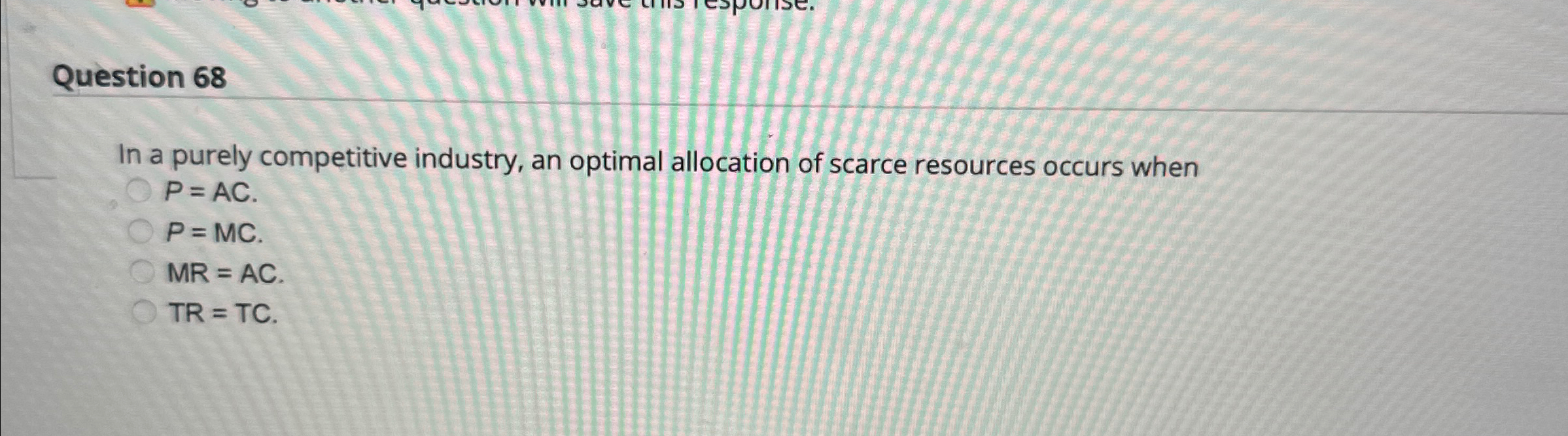 Solved Question 68In a purely competitive industry, an | Chegg.com