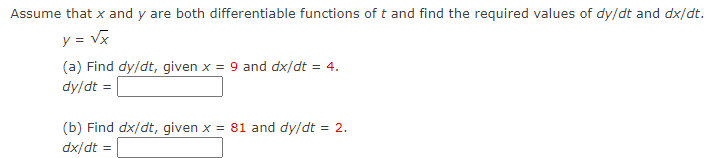 Solved Assume that x ﻿and y ﻿are both differentiable | Chegg.com