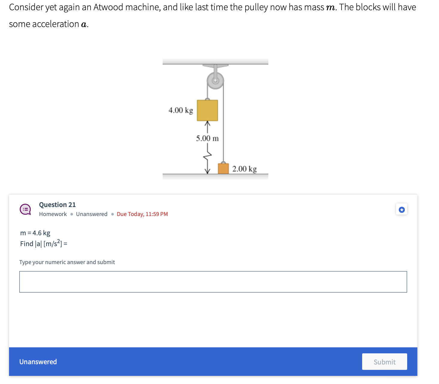 Solved Consider yet again an Atwood machine, and like last | Chegg.com
