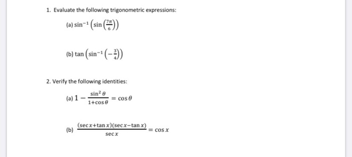 Solved 1. Evaluate the following trigonometric expressions: | Chegg.com