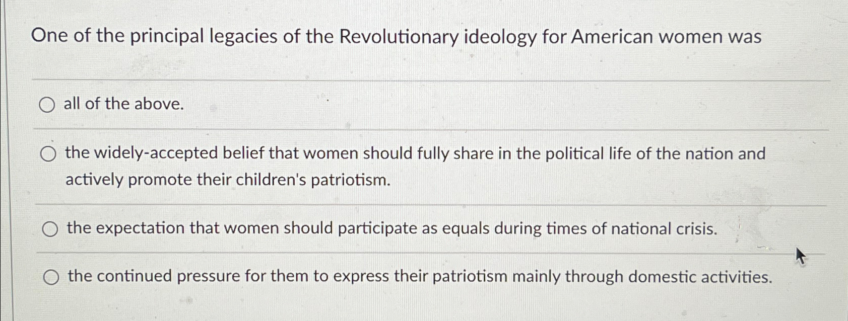 Solved One of the principal legacies of the Revolutionary | Chegg.com