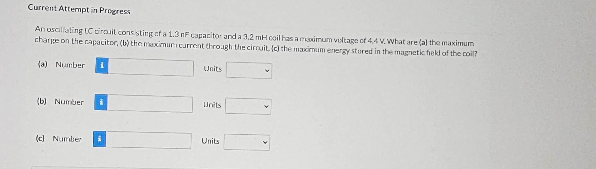 Solved Current Attempt in ProgressAn oscillating LC circuit | Chegg.com