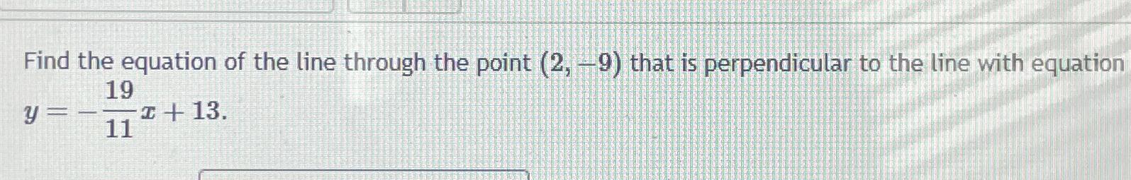Solved Find the equation of the line through the point | Chegg.com