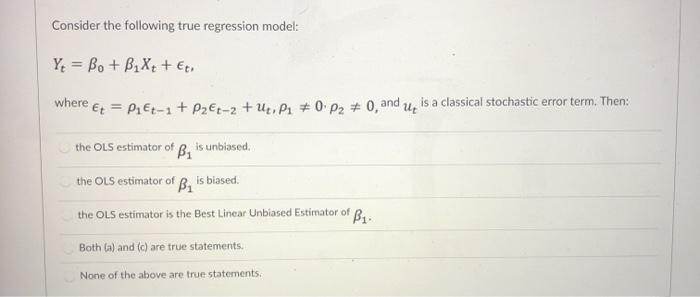 Solved Consider the following true regression model: Y = Bo | Chegg.com