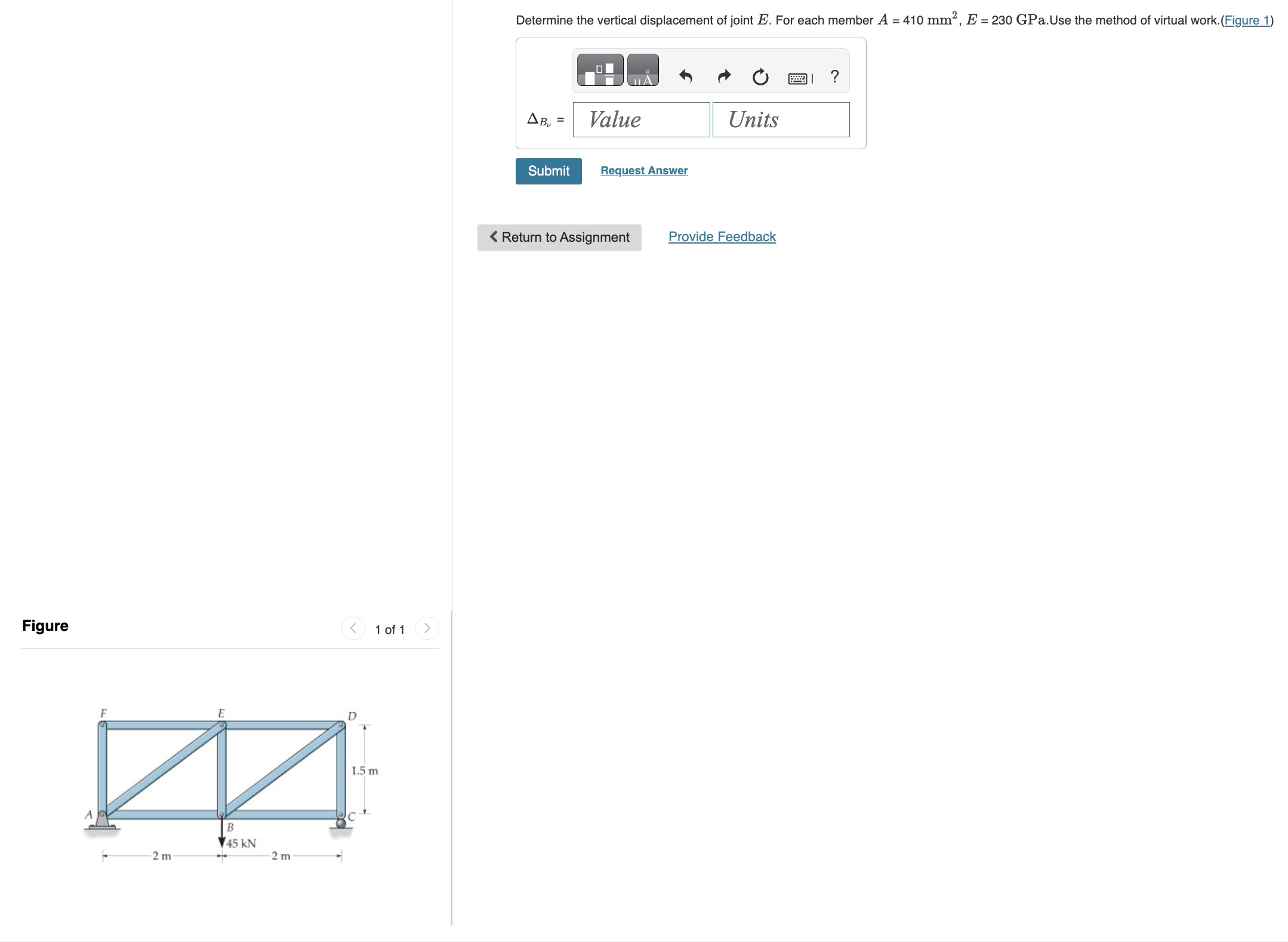 Solved Determine the vertical displacement of ﻿joint E. ﻿For | Chegg.com