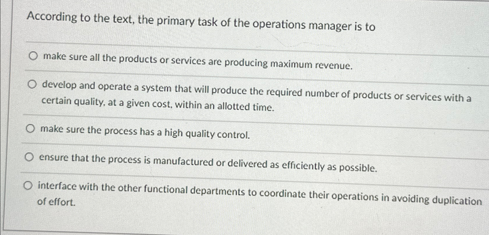 Solved According to the text, the primary task of the | Chegg.com