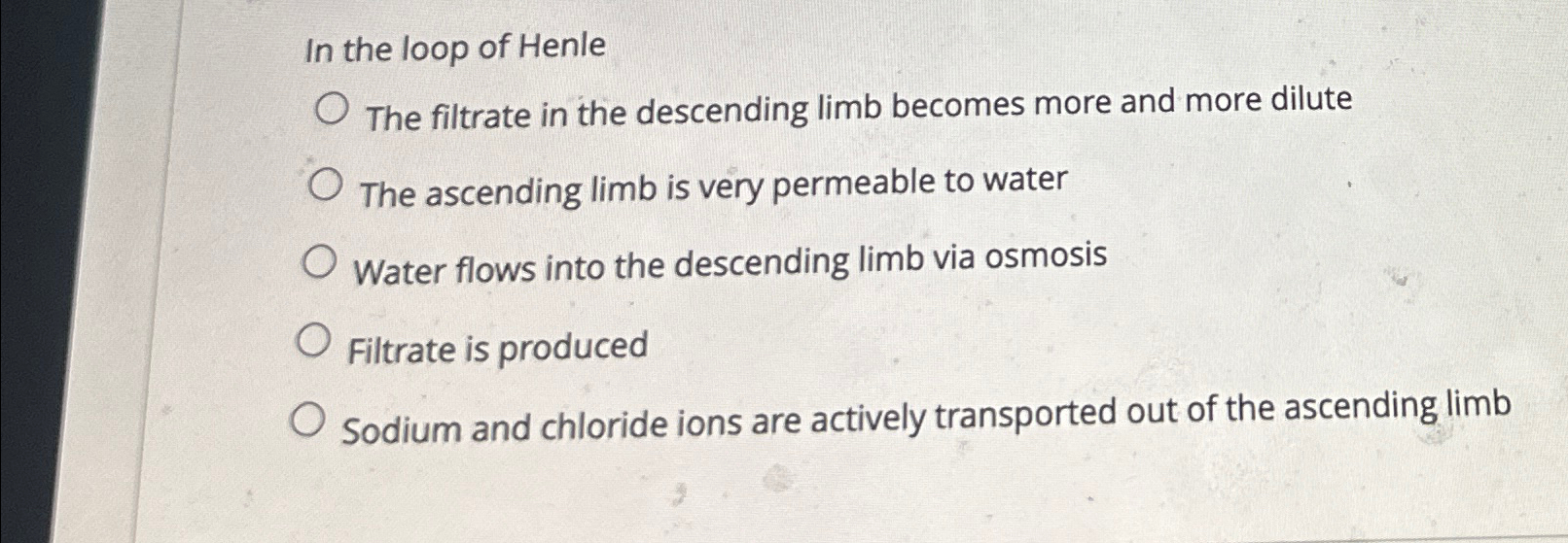 Solved In the loop of HenleThe filtrate in the descending | Chegg.com