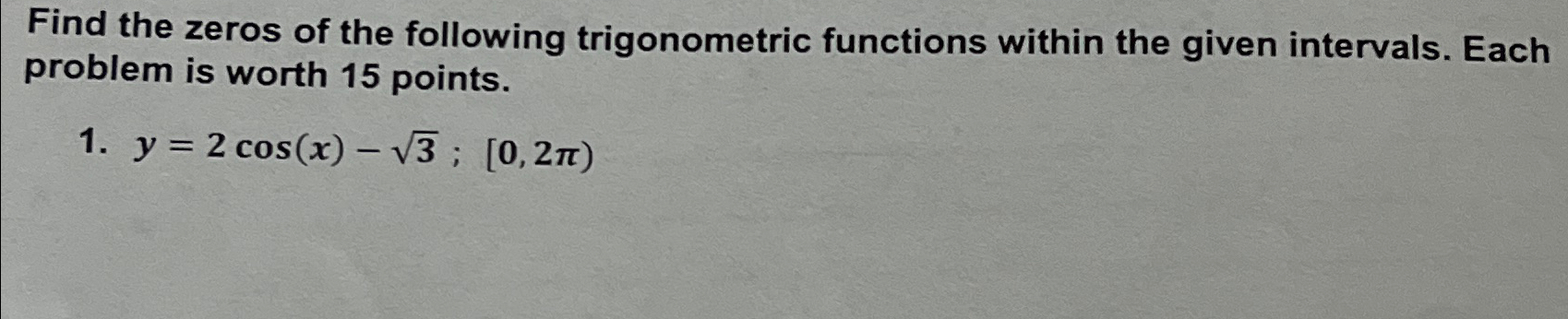 Solved Find the zeros of the following trigonometric | Chegg.com