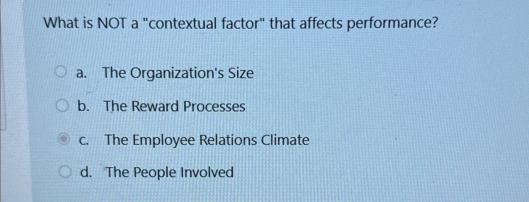 Solved What is NOT a "contextual factor" that affects | Chegg.com
