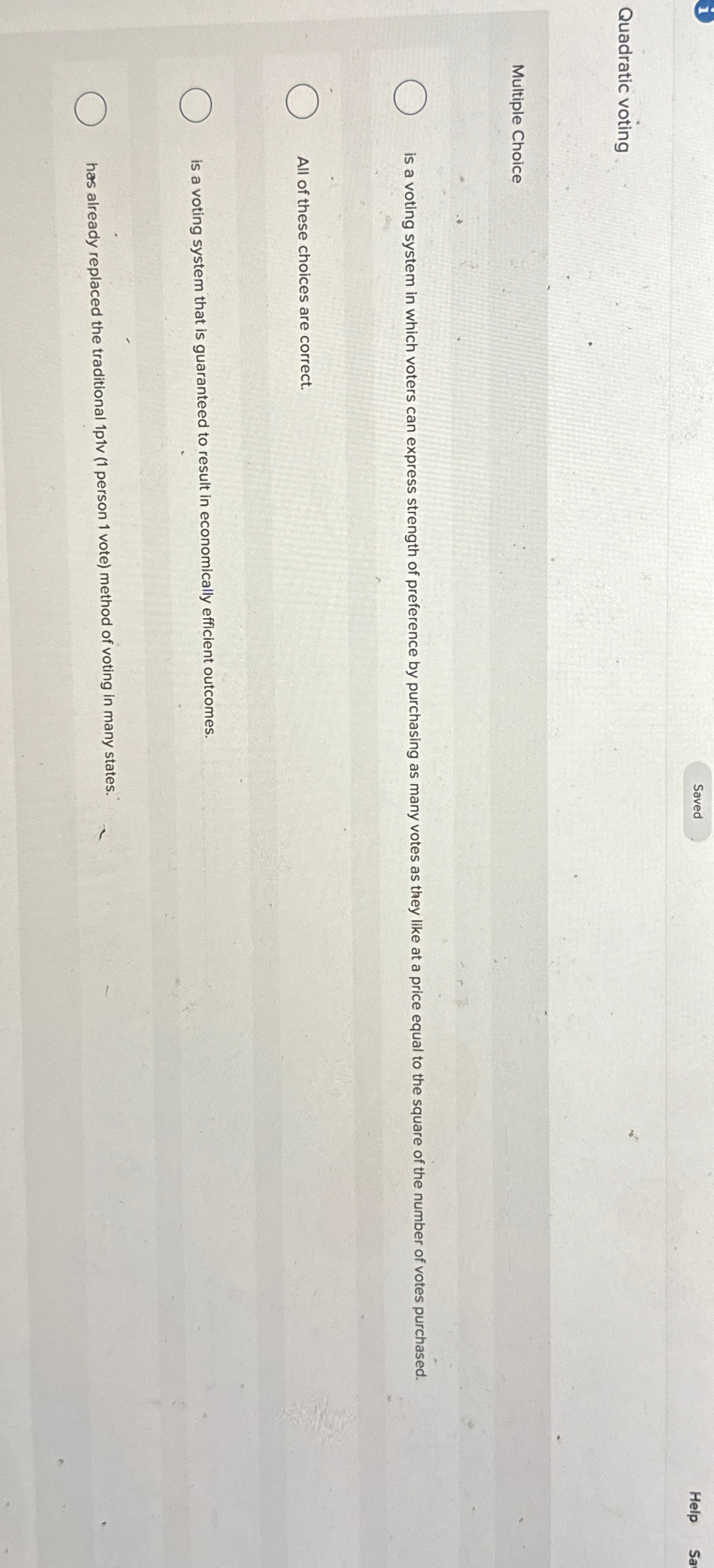 Solved SavedHelpSaQuadratic votingMultiple Choiceis a voting | Chegg.com