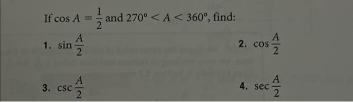 Solved If cos A and 270° | Chegg.com
