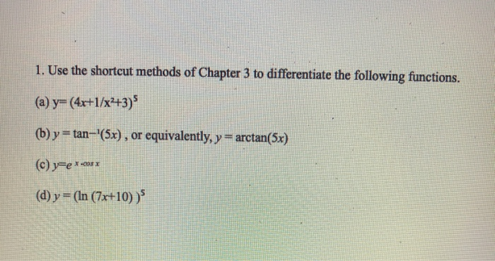 Solved 1. Use the shortcut methods of Chapter 3 to | Chegg.com