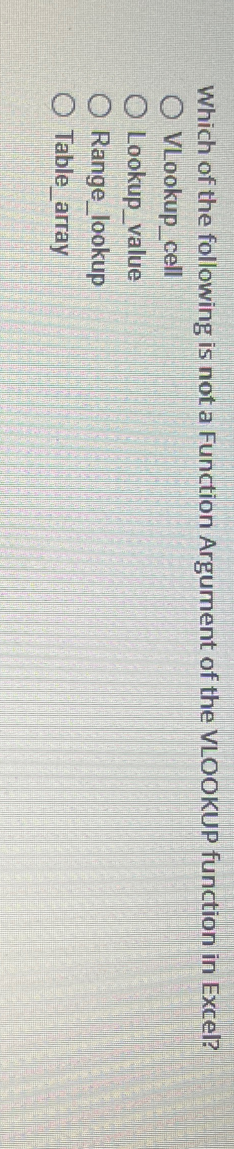 Solved Which of the following is not a Function Argument of | Chegg.com