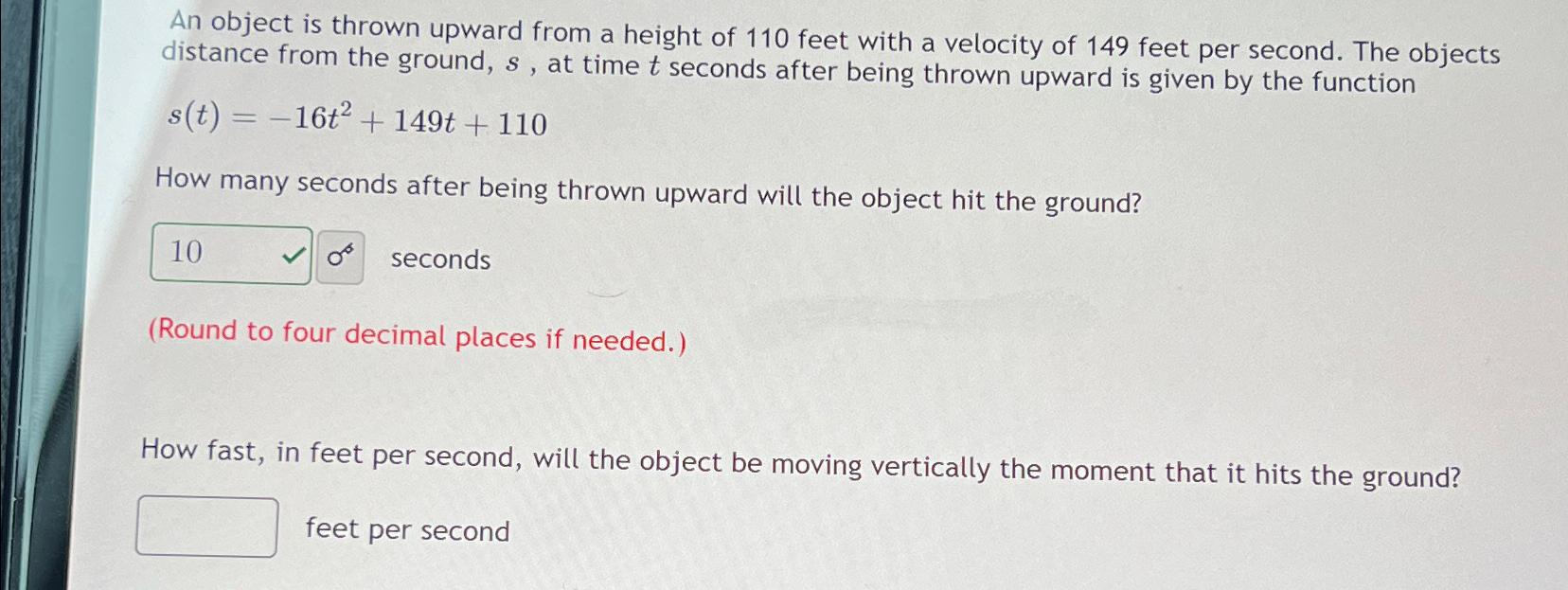 Solved An object is thrown upward from a height of 110 feet | Chegg.com