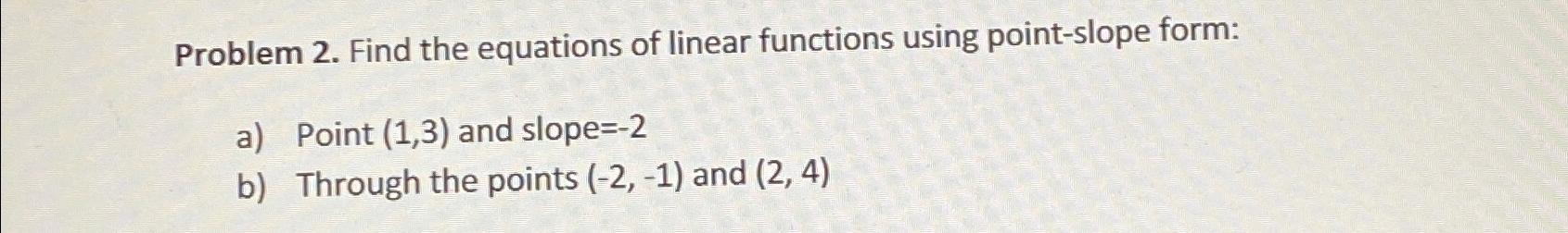 Solved Problem 2. ﻿Find the equations of linear functions | Chegg.com