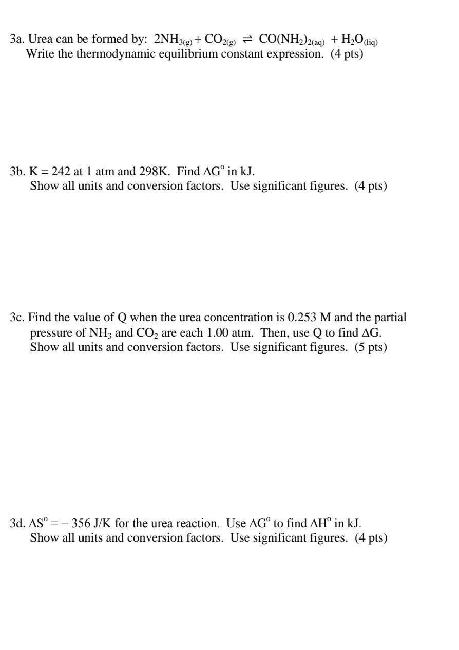 Solved 3a. Urea can be formed by: 2NH3( g)+CO2( | Chegg.com