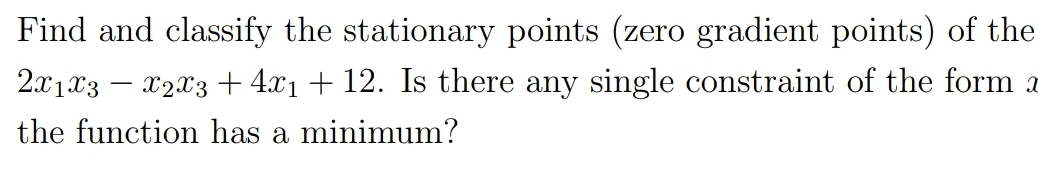 Solved Find and classify the stationary points (zero | Chegg.com