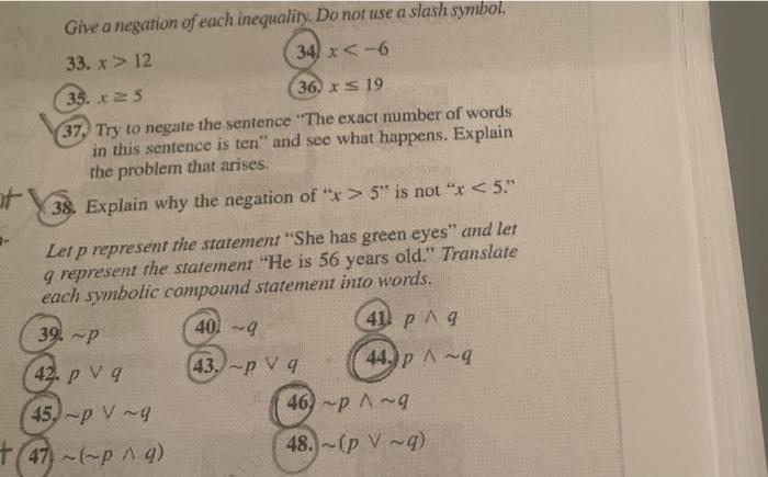 Solved Give a negation of each inequality. Do not use a | Chegg.com