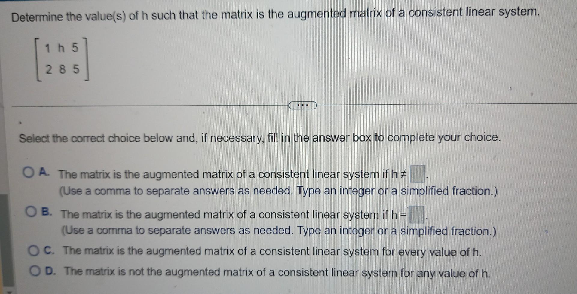 Solved Determine the value(s) of h such that the matrix is | Chegg.com