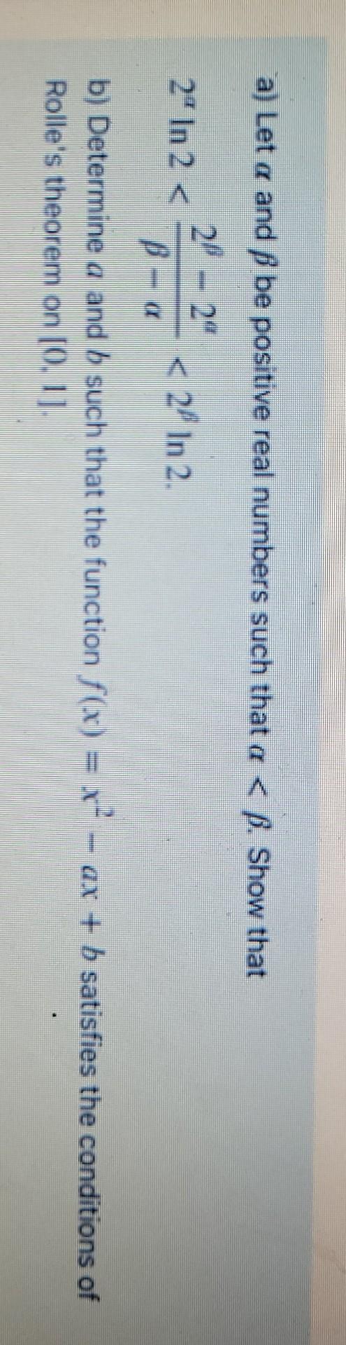Solved 2 In 2. a) Let a and ß be positive real numbers such | Chegg.com