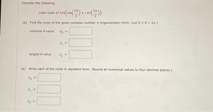 Solved Consider the following. cube roots of | Chegg.com