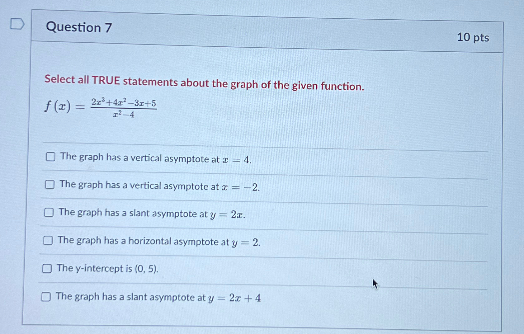 Solved Question 710ptsSelect all TRUE statements about the | Chegg.com