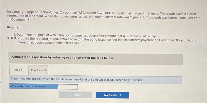Solved On January 1, Applied Technologies Corporation (ATC) | Chegg.com
