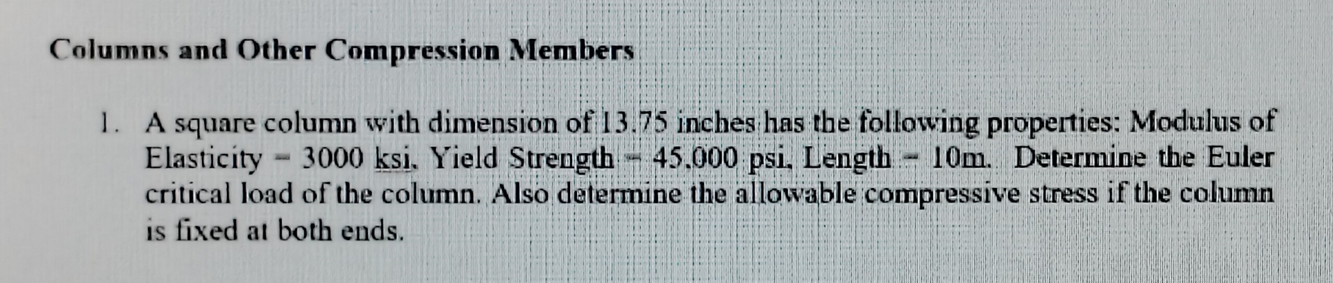 Solved Columns and Other Compression MembersA square column | Chegg.com