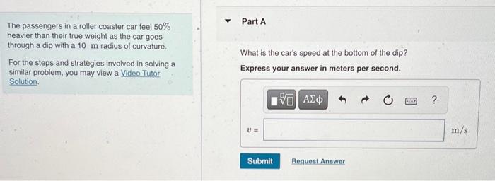 Solved The passengers in a roller coaster car feel 50% | Chegg.com